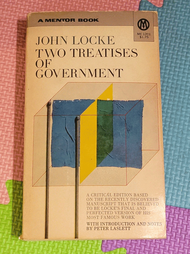 John Locke Two Treatises Of Government