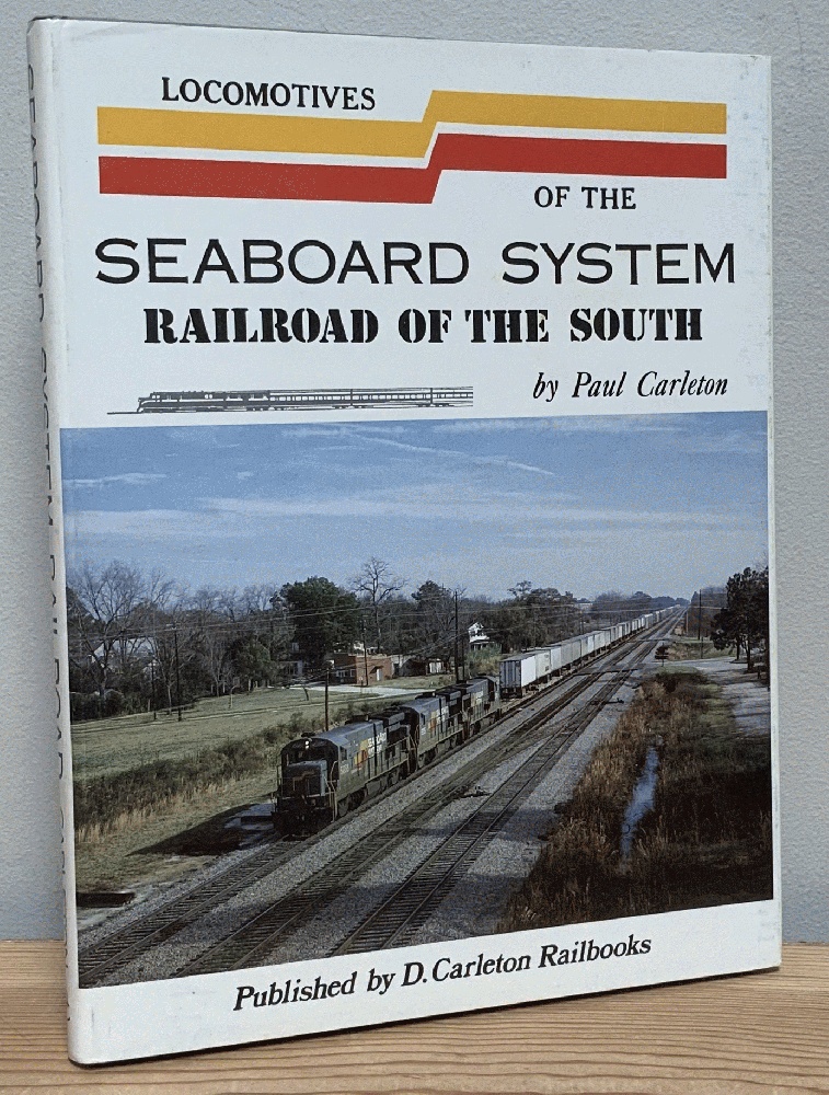 Locomotives of the Seaboard System: Railroad of the South